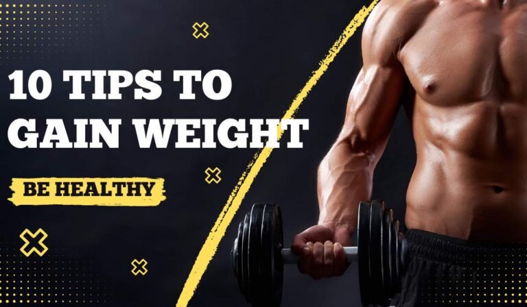 How to gain weight: 10 effective tips to gain weight