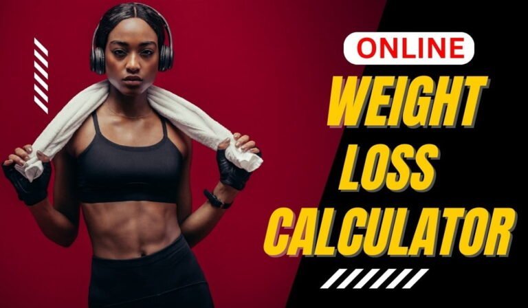 Weight Loss Calculator - Estimate Calories Need For Weight Loss